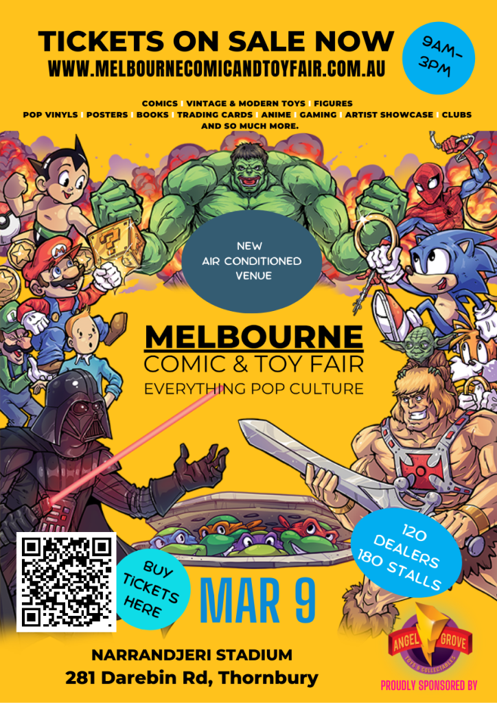 Melbourne Comic and Toy Fair - March 9th 2025 - Darebin Stadiums